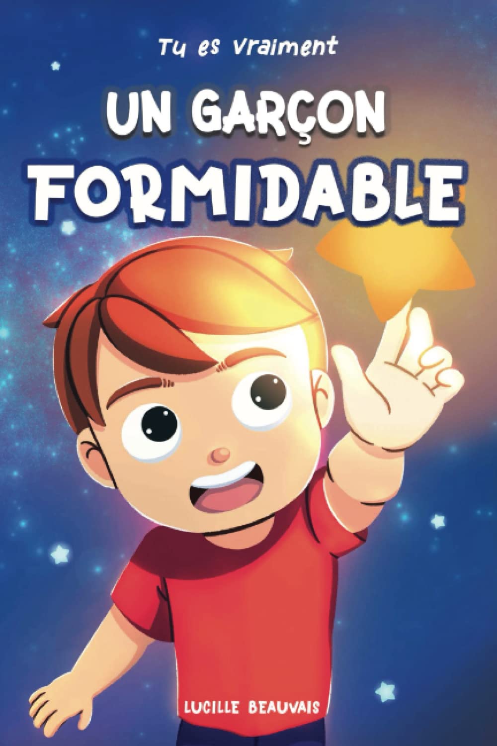« Tu es Vraiment un Garçon Formidable » : Un Livre Inspirant pour ...
